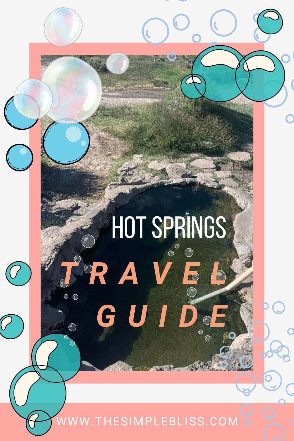 Rock Tub Hot Springs 2024 (aka Whitmore Hot Springs) - The Simple Bliss